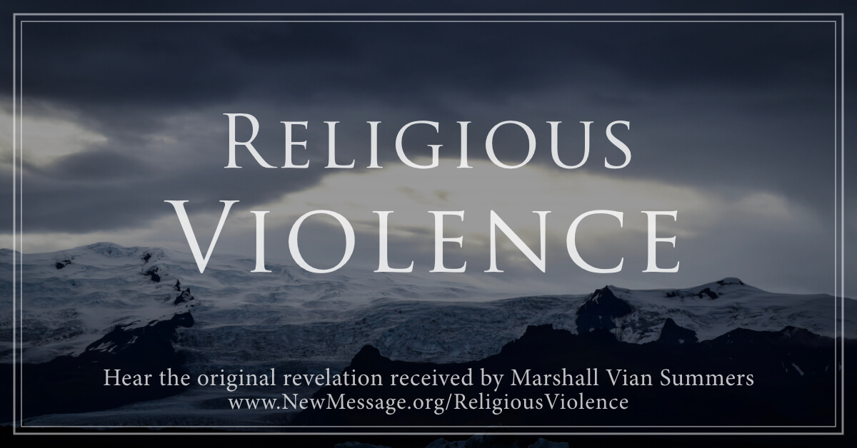 Religious Violence - A Crime Against God And God's Will.