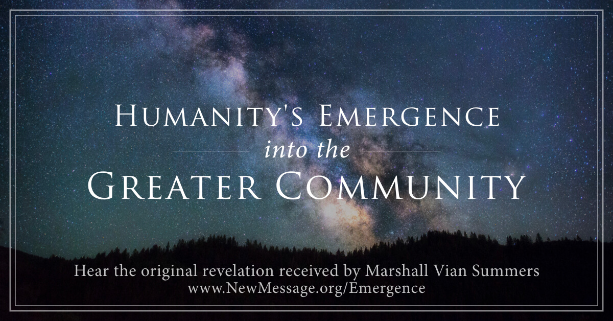Humanity’s Emergence Into The Greater Community