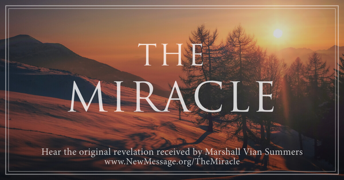 The Miracle - The Real Miracle Is What Occurs Within