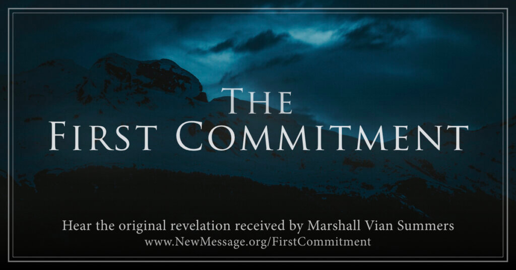 The First Commitment - The New Message