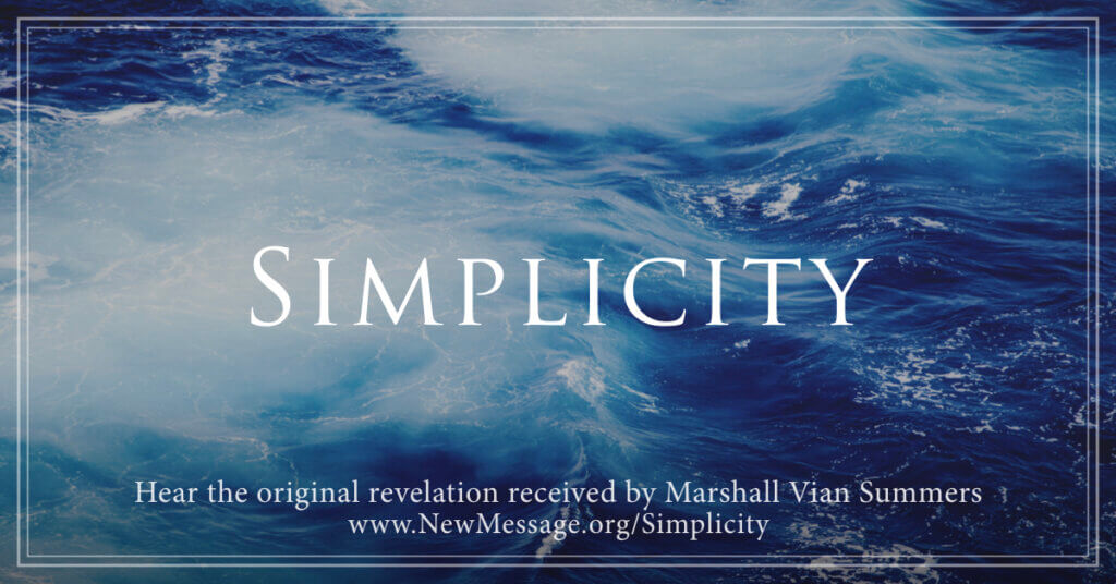 Simplicity - The New Message