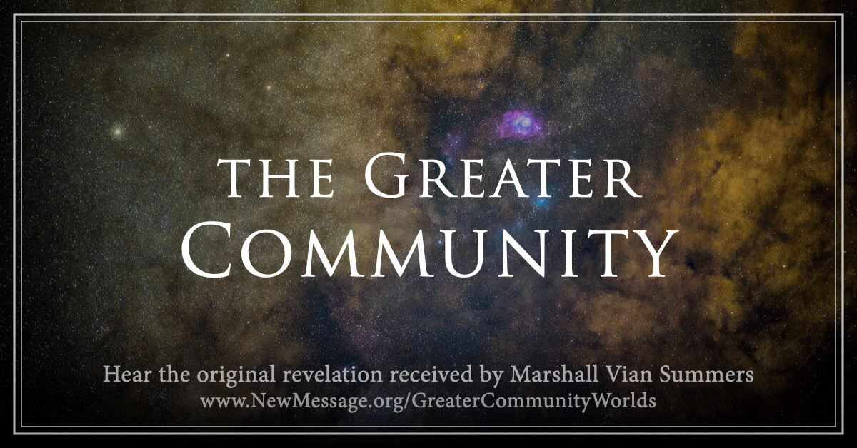 The Greater Community - The New Message