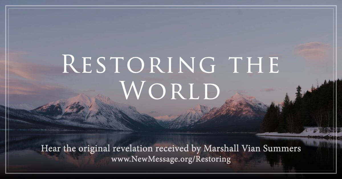 Restoring The World - Humanity Is Degrading The World Rapidly
