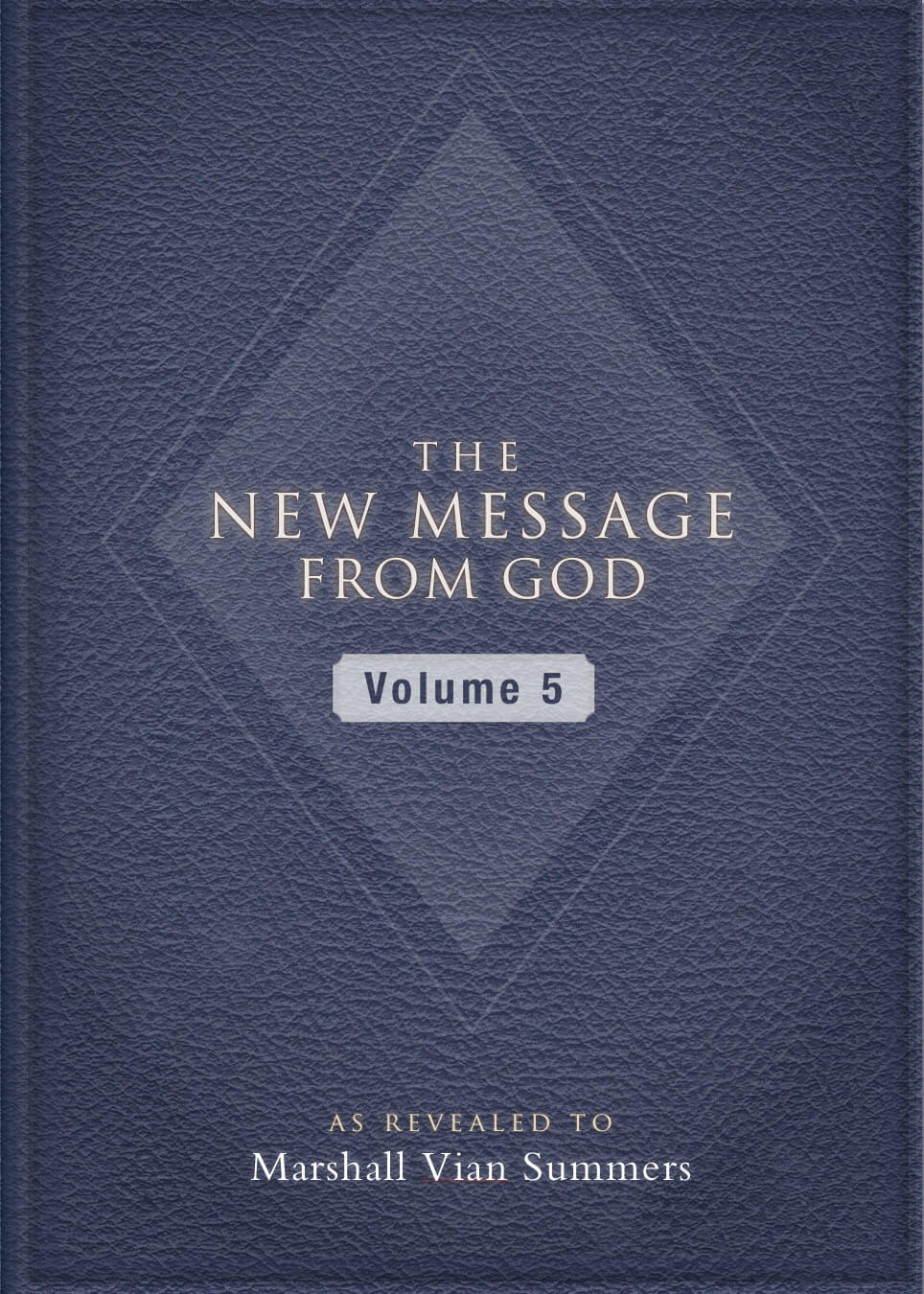 Volume 5 - The New Message