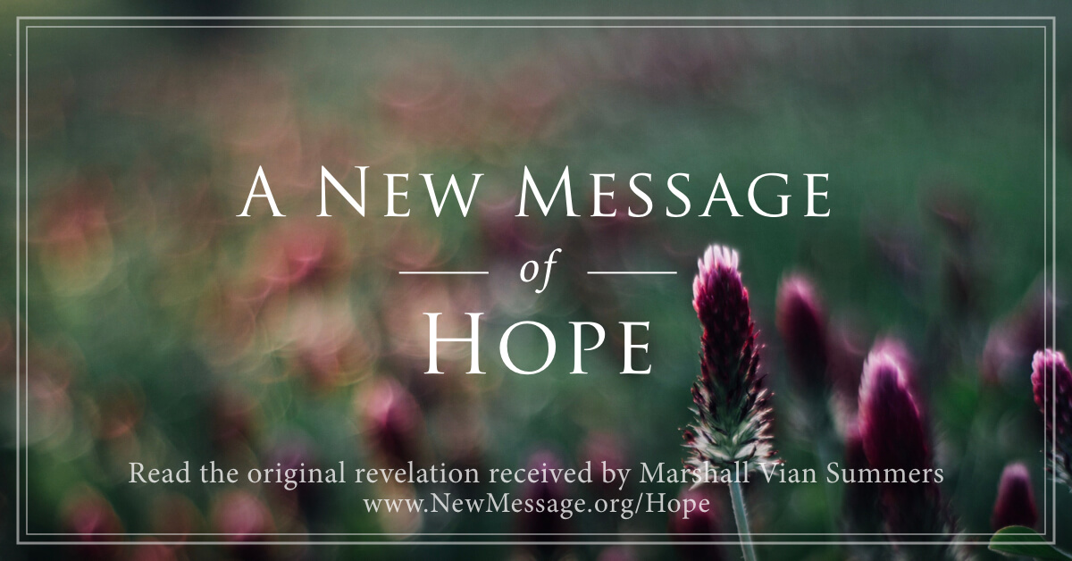 A New Message Of Hope - The New Message