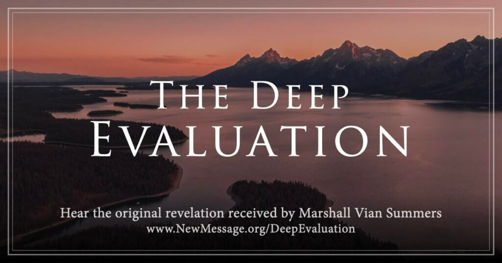 The Deep Evaluation - The New Message