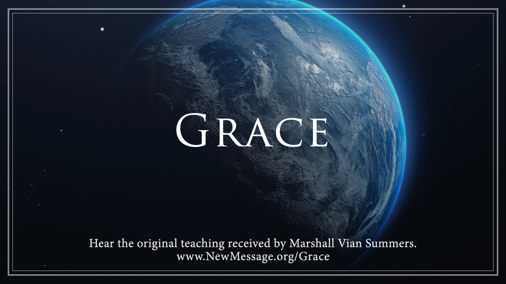 Grace - The New Message